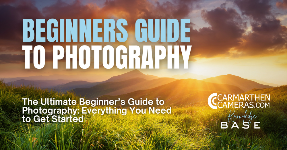 The Ultimate Beginner’s Guide to Photography: Everything You Need to G